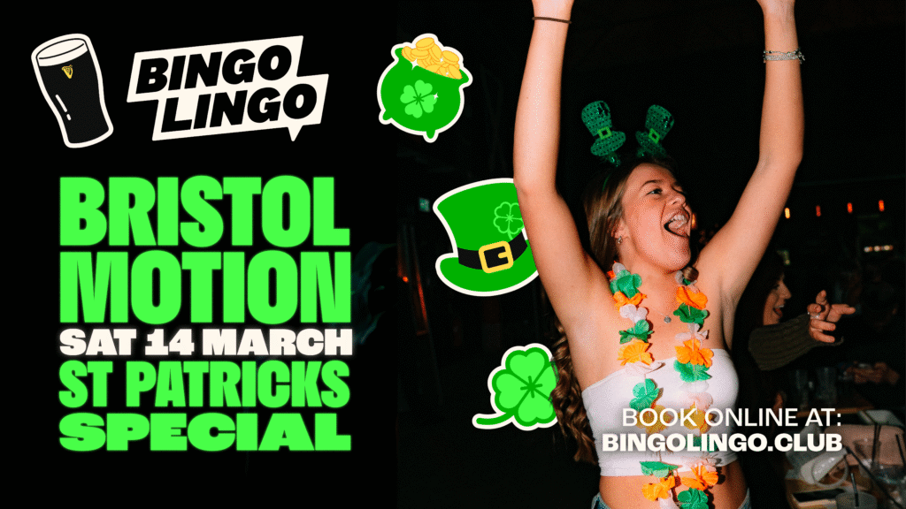 Bingo Lingo - Motion - St Patrick’s Special - Motion Bristol